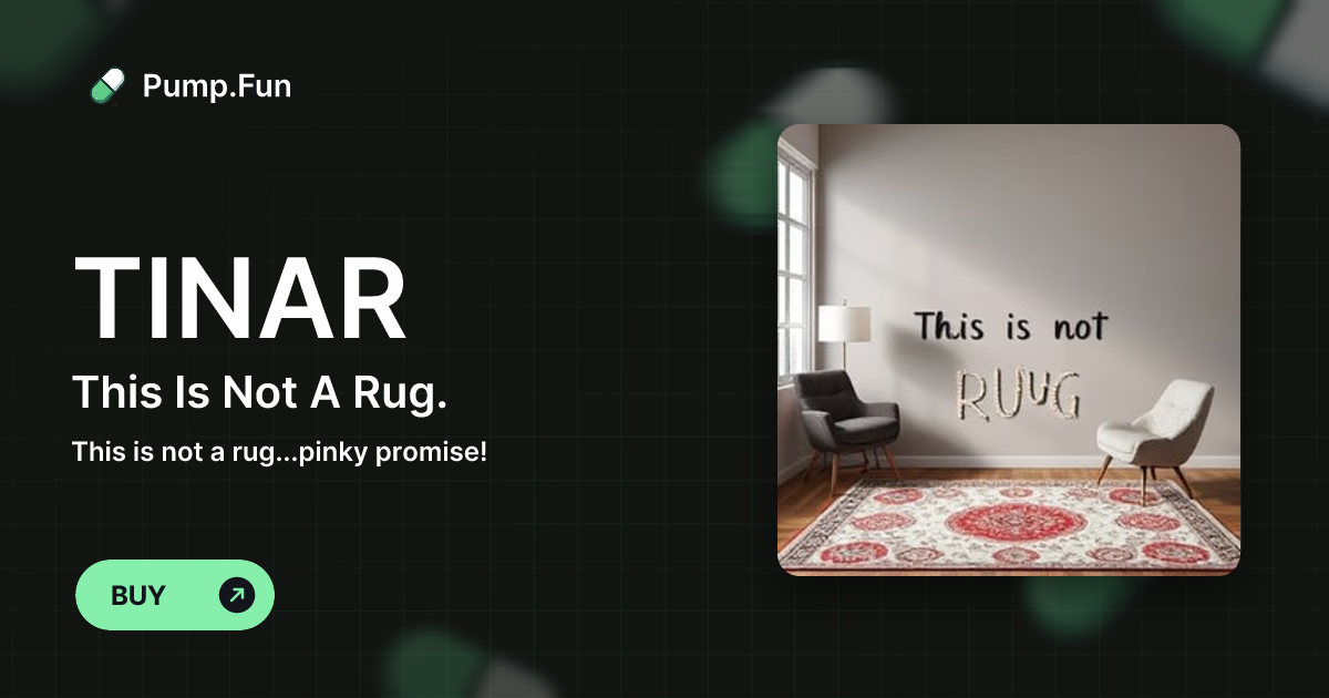 This Is Not A Rug. (TINAR) - Pump