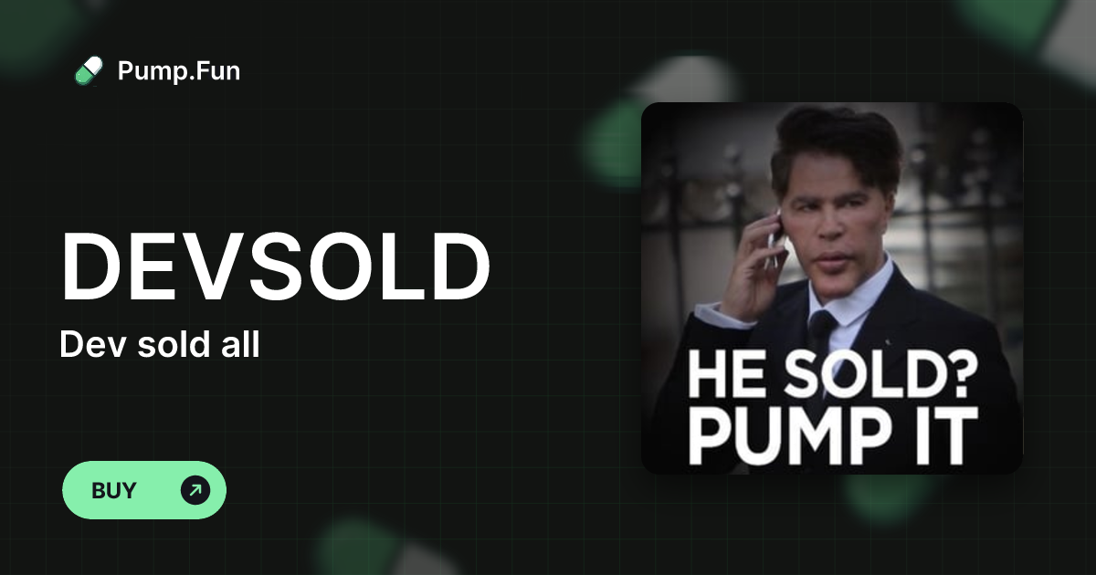 Dev sold all (DEVSOLD) - Pump