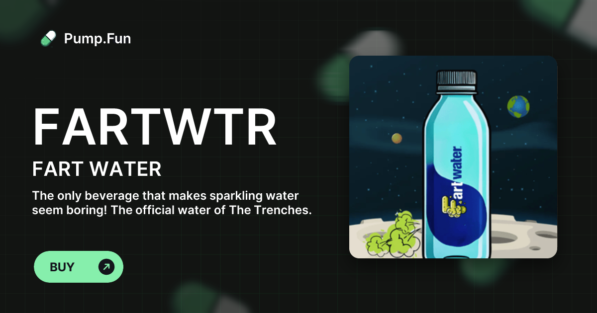 FART WATER (FARTWTR) - Pump