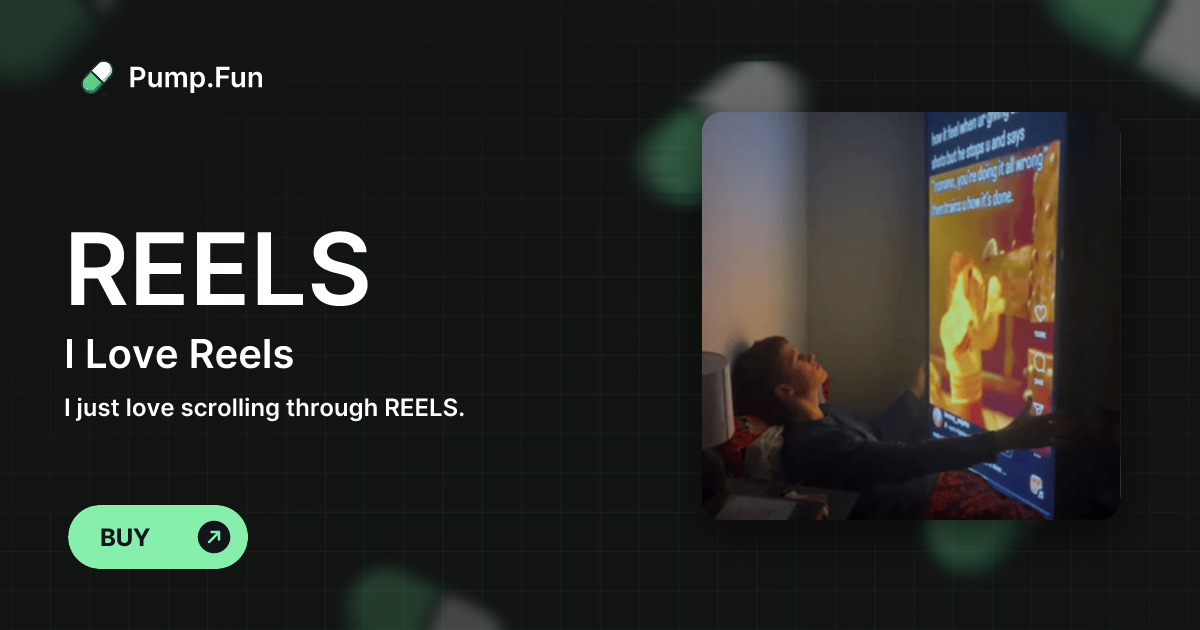 I Love Reels (REELS) - Pump