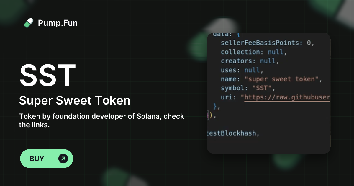 Super Sweet Token (SST) - Pump