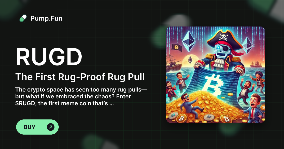 The First Rug-Proof Rug Pull (RUGD) - Pump