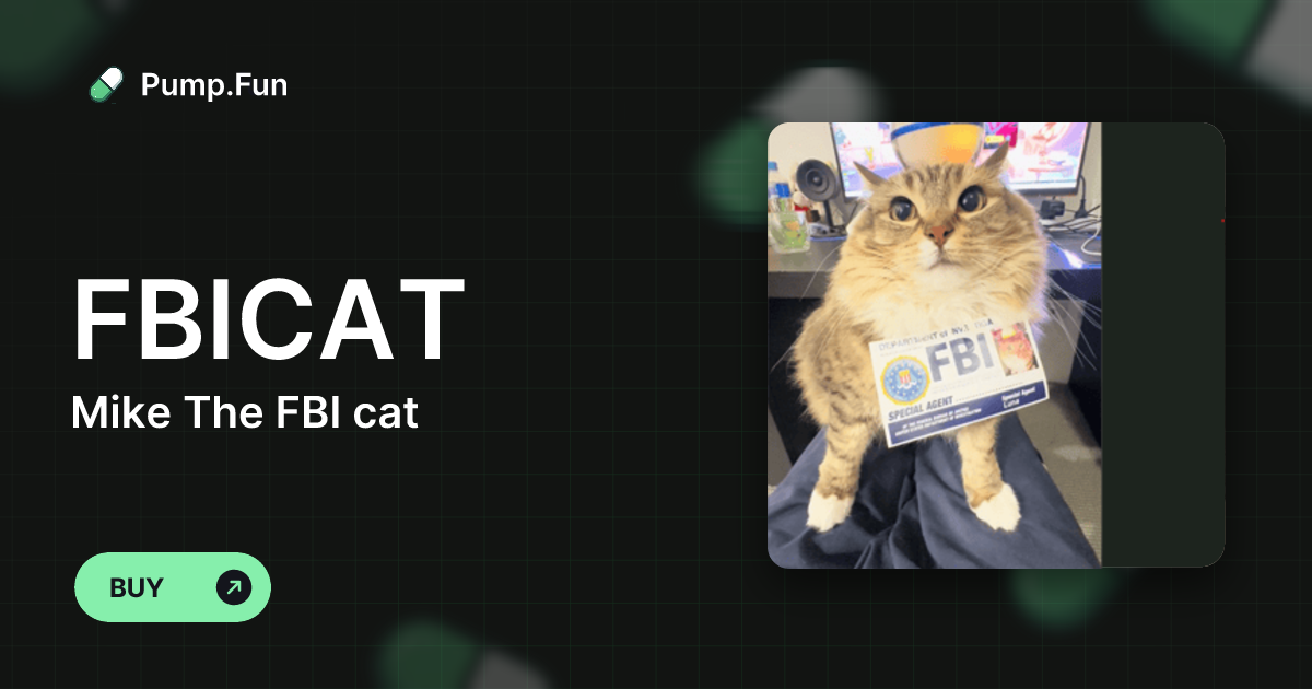 Mike The FBI cat (FBICAT) - Pump