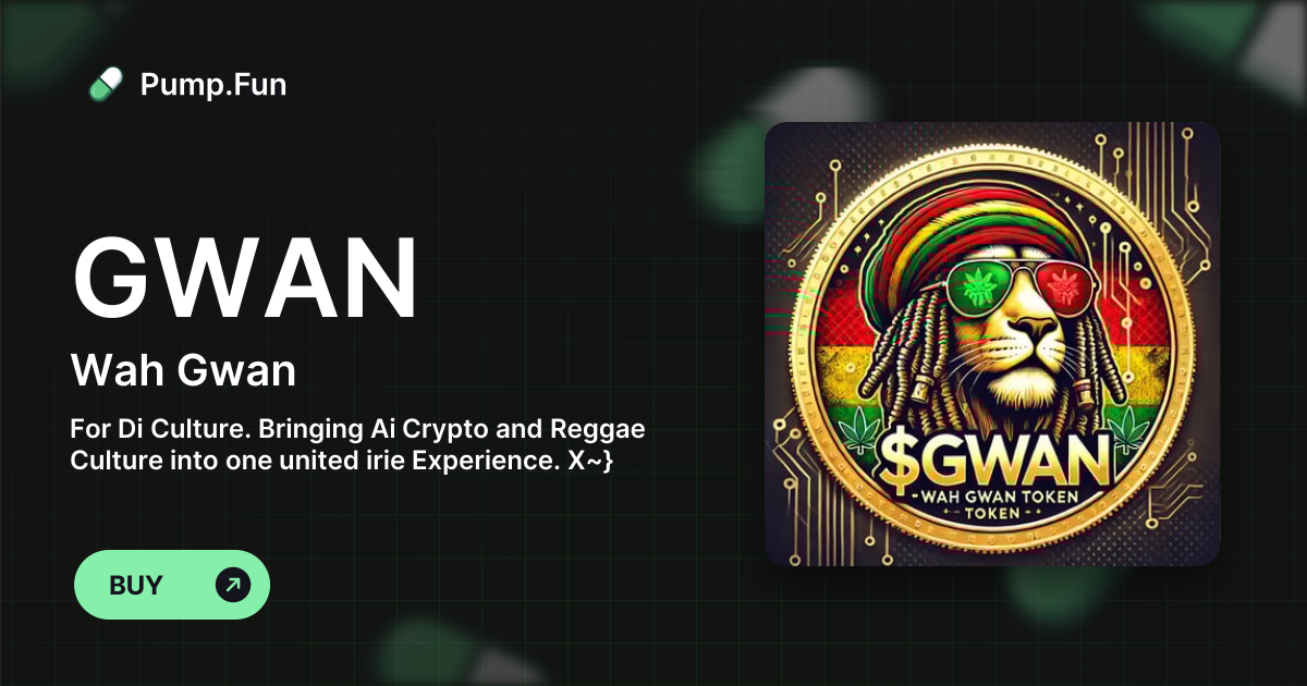 Wah Gwan (GWAN) - Pump