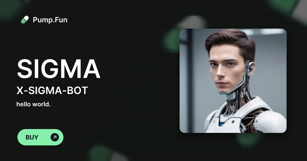 X-SIGMA-BOT (SIGMA) - Pump
