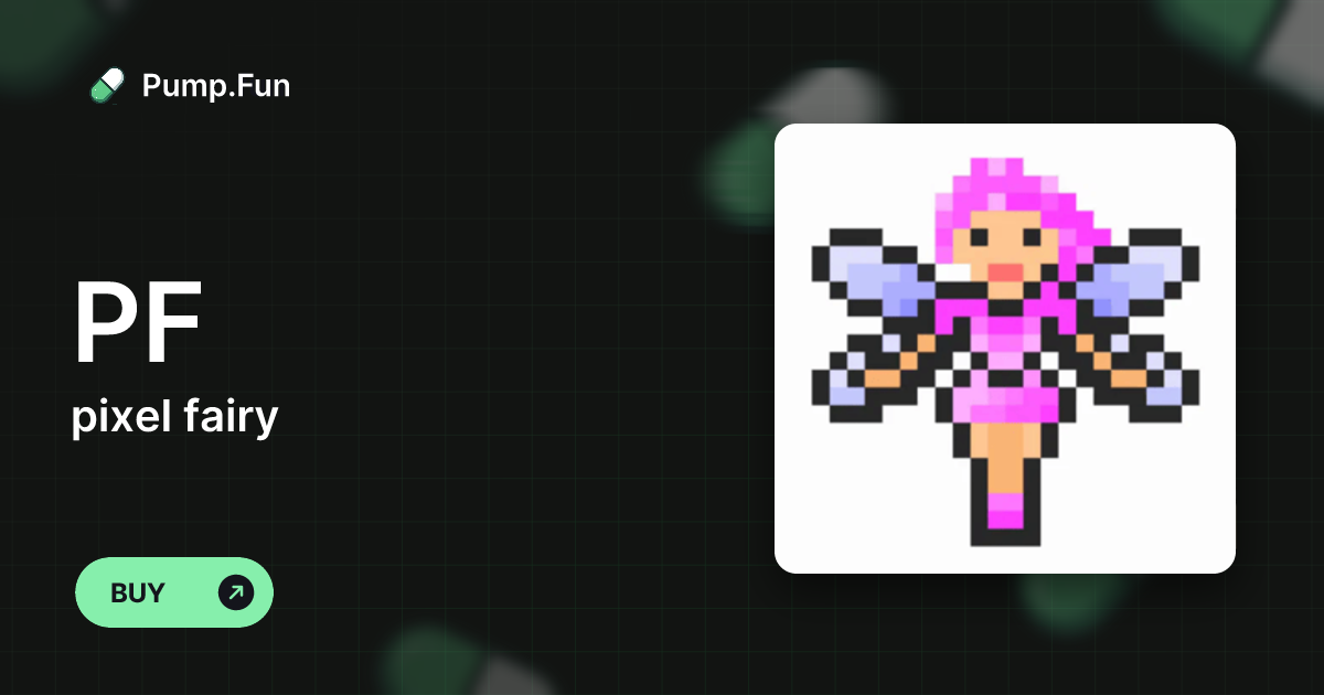 pixel fairy (PF) - Pump