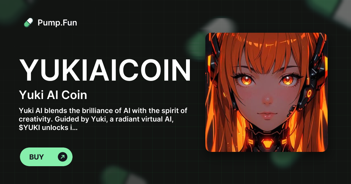 Yuki AI Coin (YUKIAICOIN) - Pump