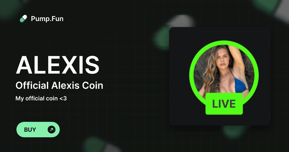 Official Alexis Coin (ALEXIS) - Pump