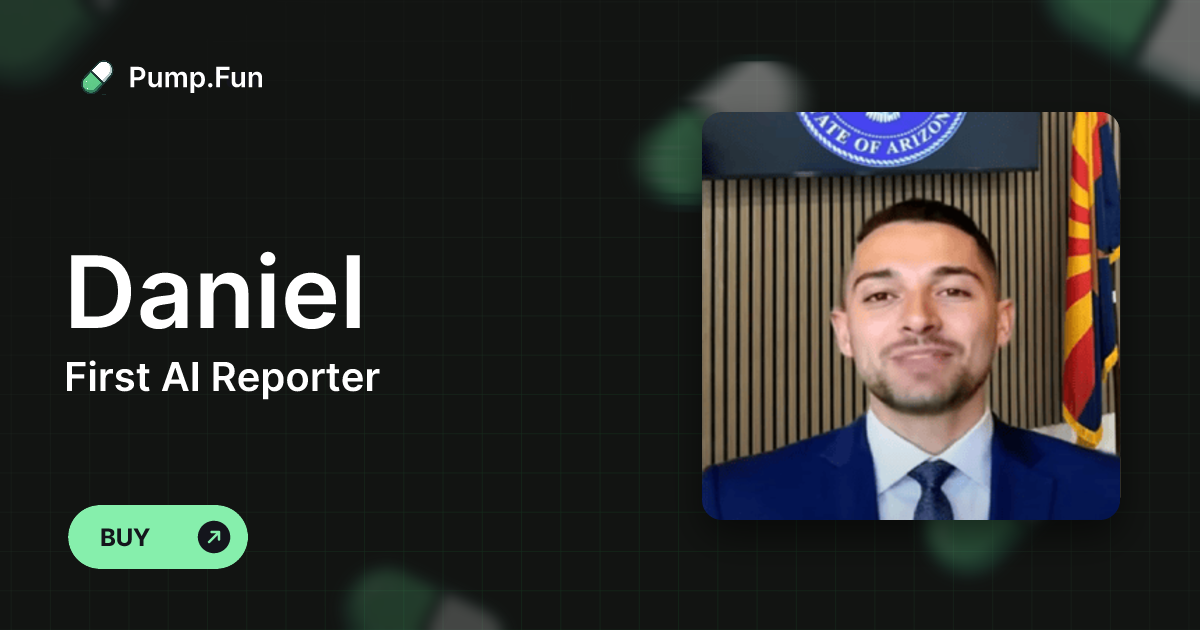 First AI Reporter (Daniel) - Pump