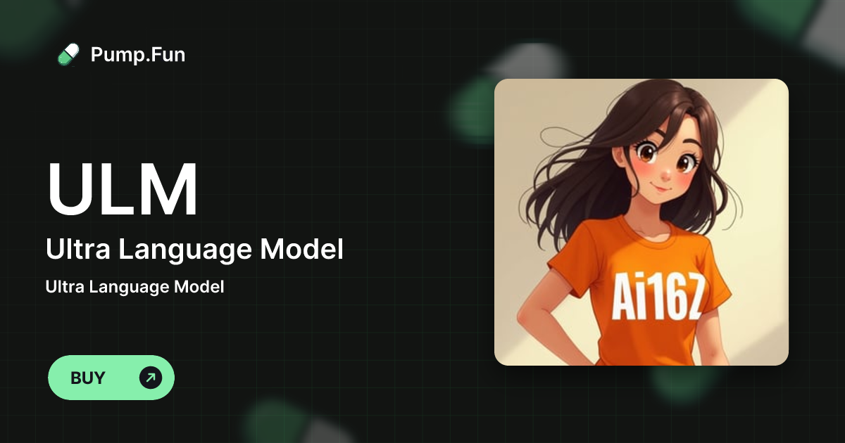 Ultra Language Model (ULM) - Pump