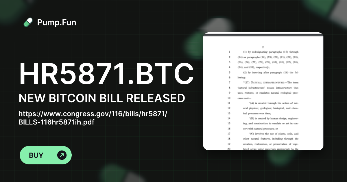 NEW BITCOIN BILL RELEASED (HR5871.BTC) - Pump