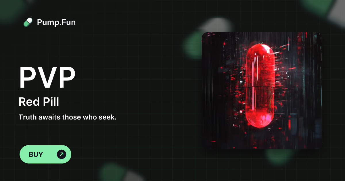 Red Pill (PVP) - Pump
