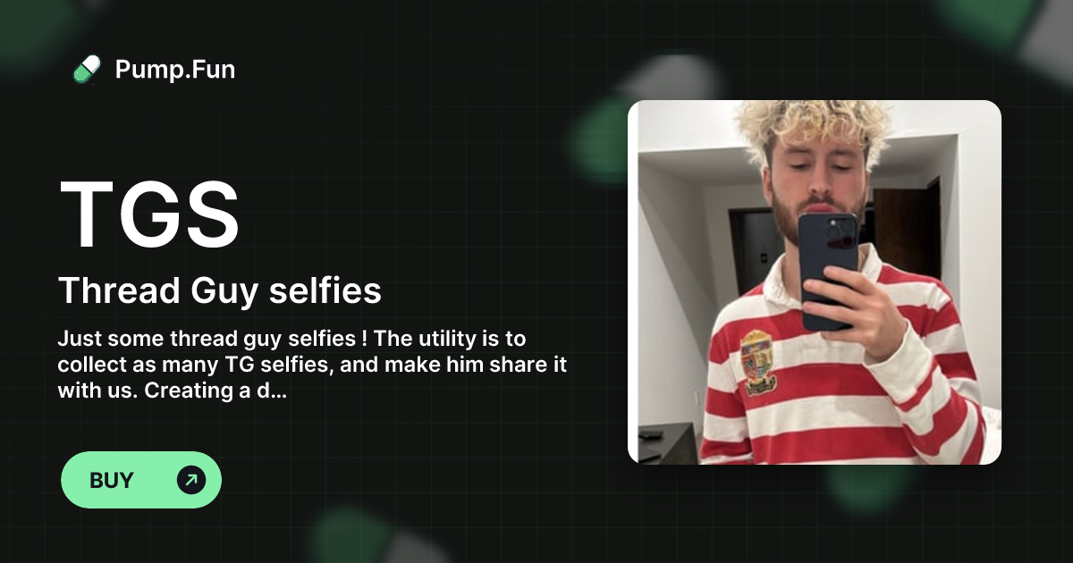 Thread Guy selfies (TGS) - Pump
