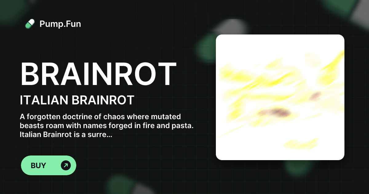 ITALIAN BRAINROT (BRAINROT) - Pump