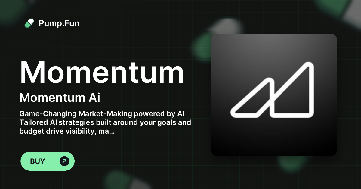 Momentum Ai (Momentum) - Pump