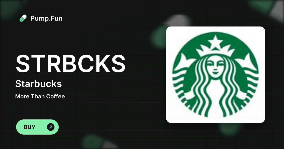 Starbucks (STRBCKS) - Pump