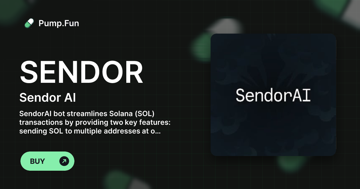 Sendor AI (SENDOR) - Pump