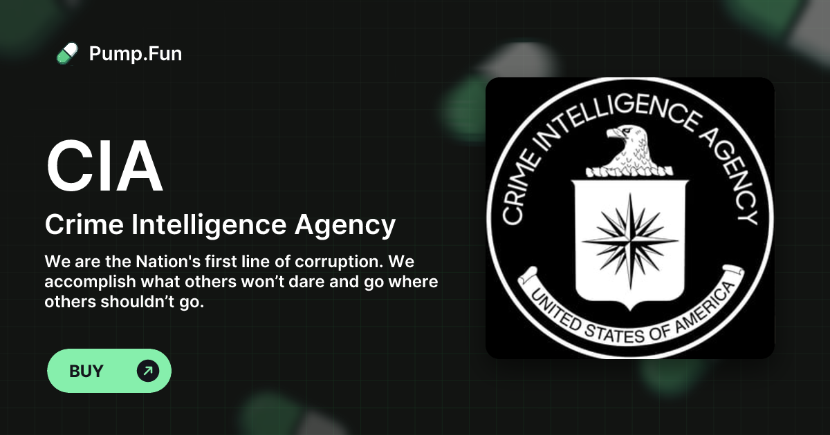 Crime Intelligence Agency (CIA) - Pump
