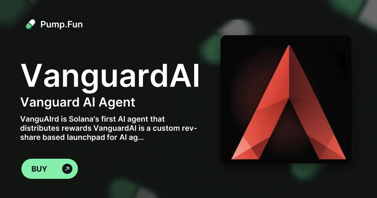 Vanguard AI Agent (VanguardAI) - Pump