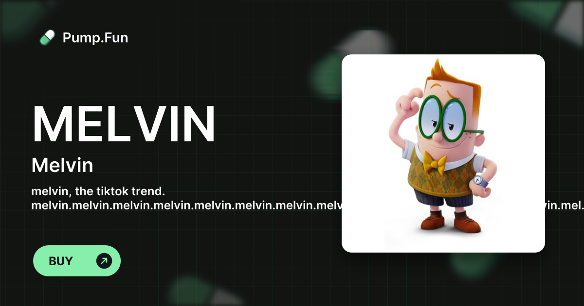 Melvin (MELVIN) - Pump