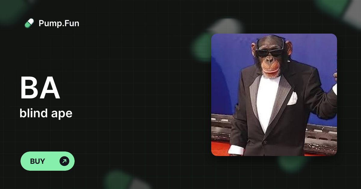 blind ape (BA) - Pump