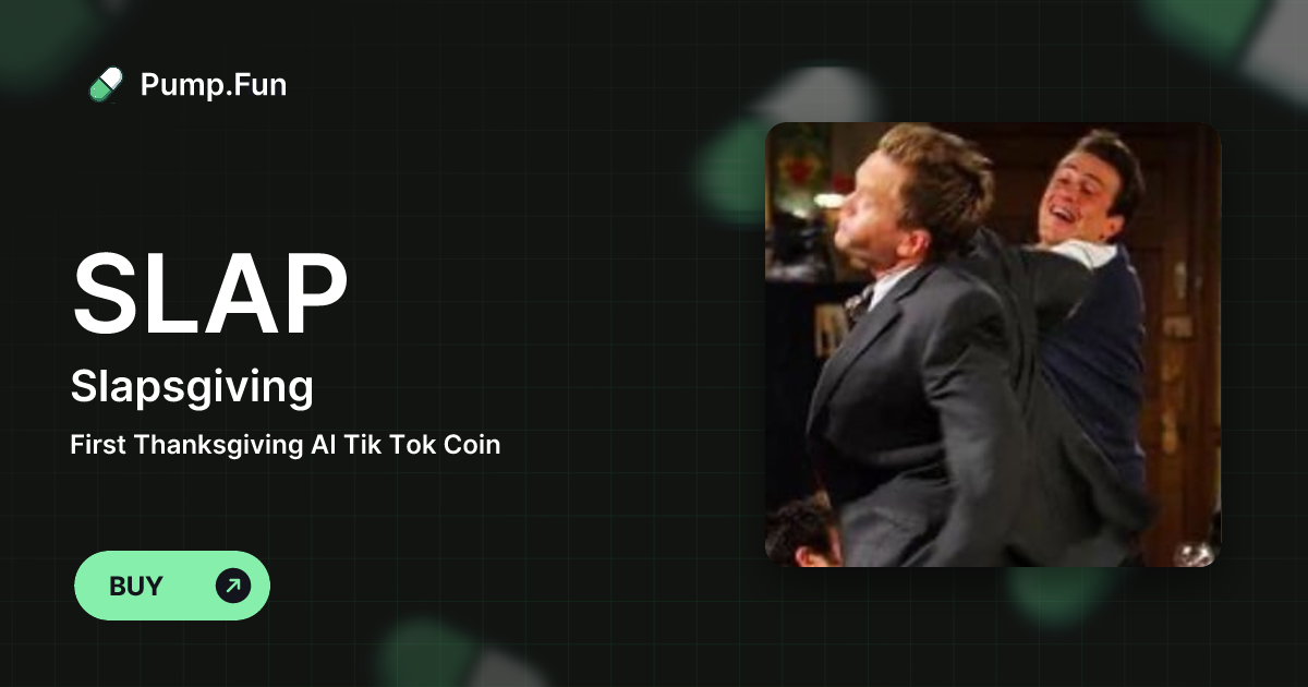 Slapsgiving (SLAP) - Pump