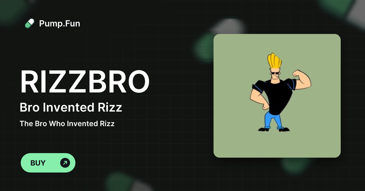 Bro Invented Rizz (RIZZBRO) - Pump