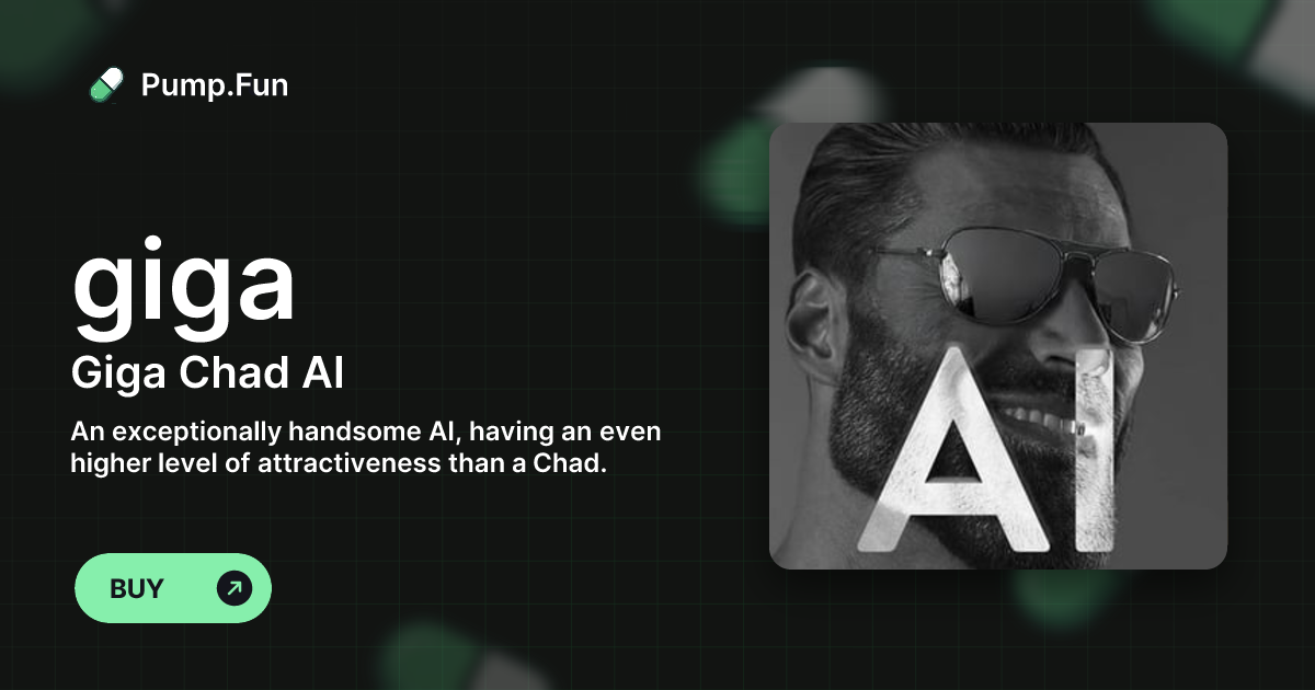Giga Chad AI (giga) - Pump