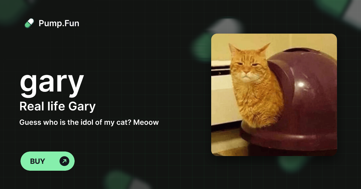 Real life Gary (gary) - Pump