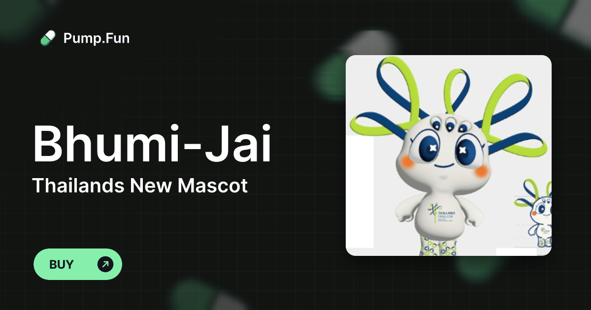 Thailands New Mascot ( Bhumi-Jai) - Pump