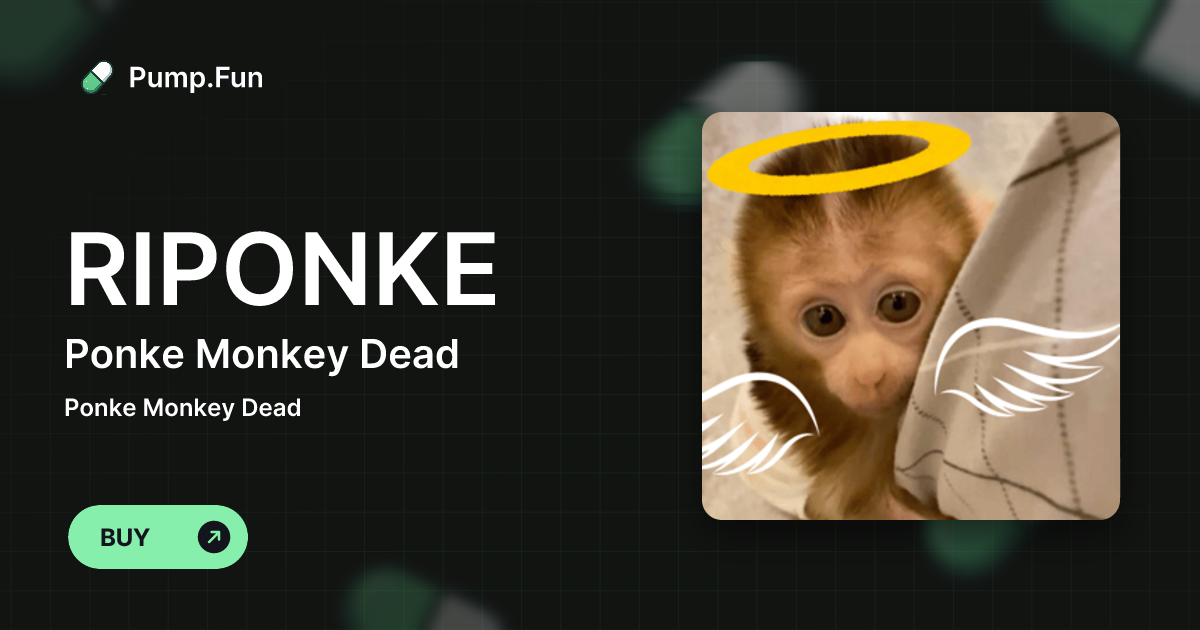 Ponke Monkey Dead (RIPONKE) - Pump