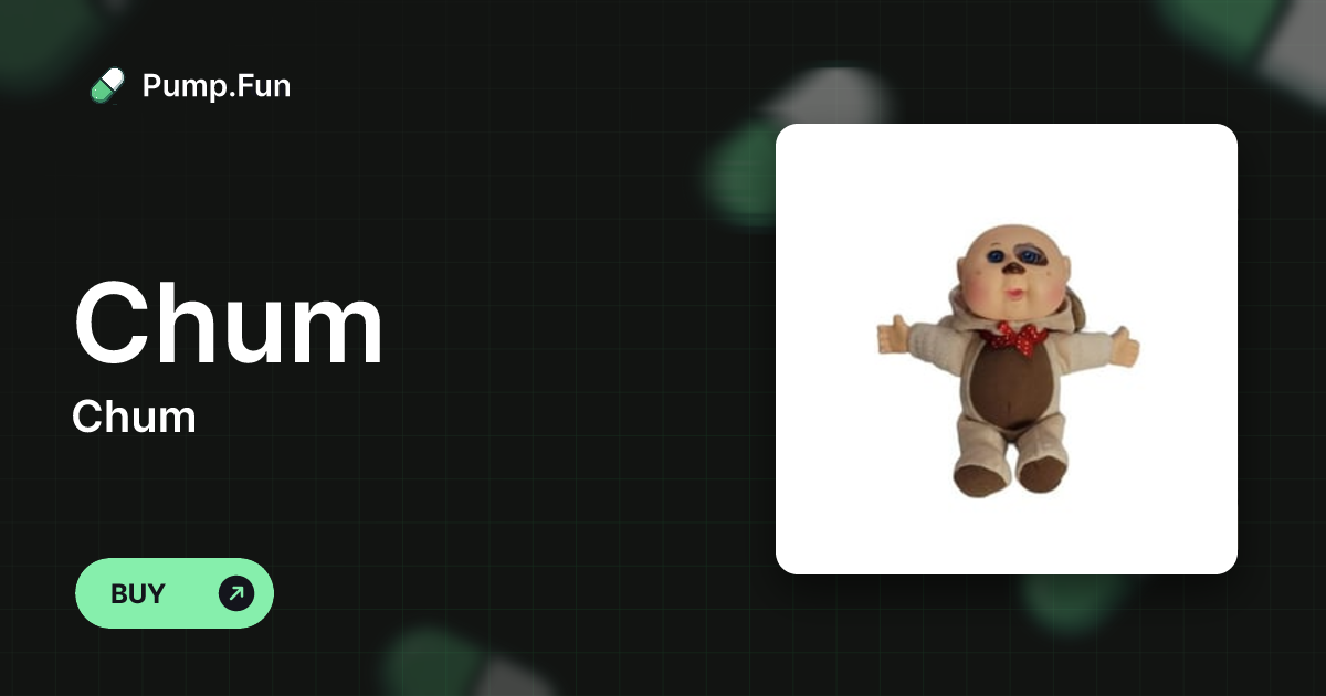 Chum (Chum) - Pump