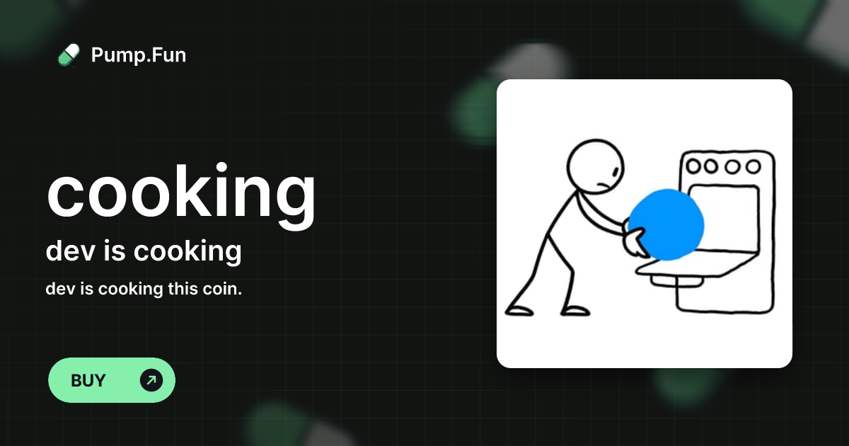 dev is cooking (cooking) - Pump