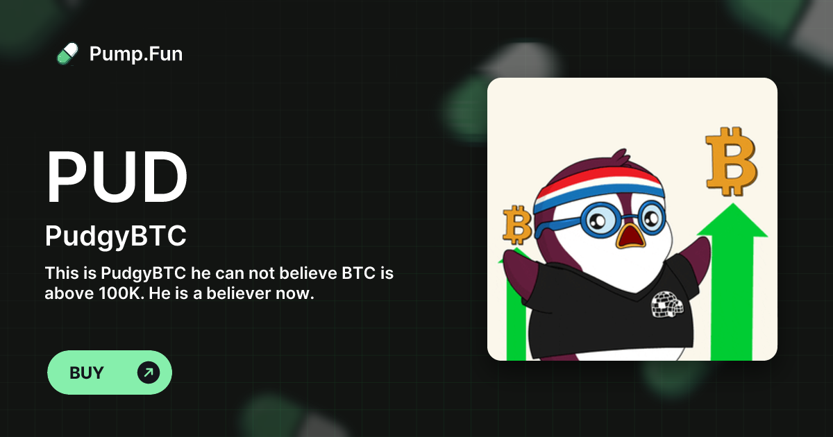 PudgyBTC (PUD) - Pump