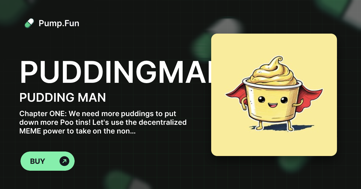PUDDING MAN (PUDDINGMAN) - Pump