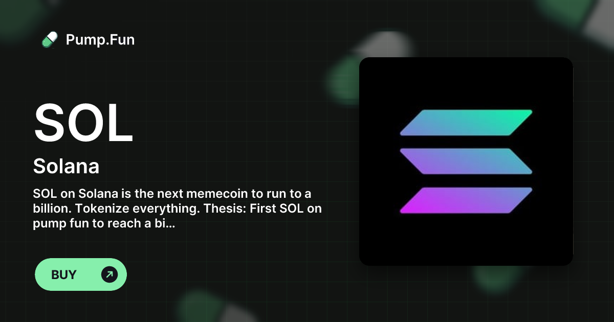 Solana (SOL ) - Pump