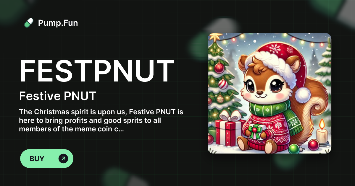 Festive PNUT (FESTPNUT) - Pump