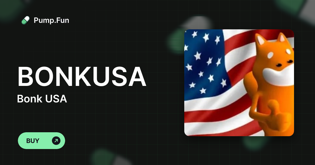 Bonk USA (BONKUSA) - Pump