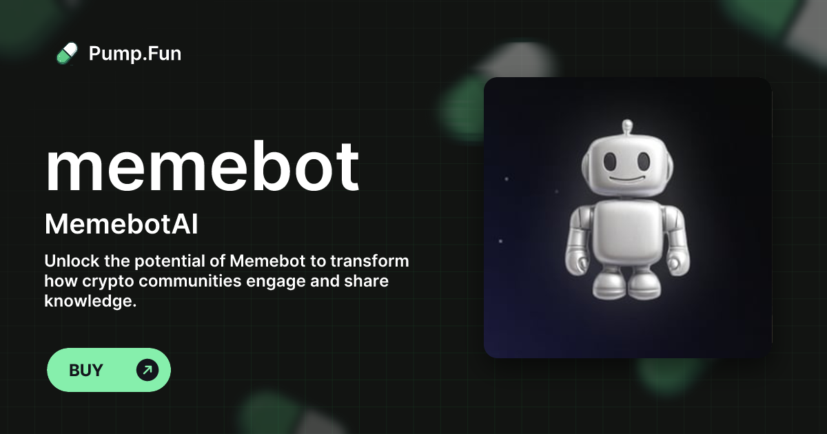 MemebotAI (memebot) - Pump