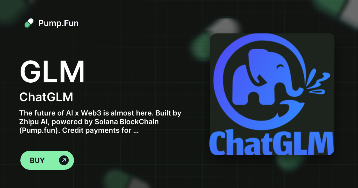 ChatGLM (GLM) - Pump
