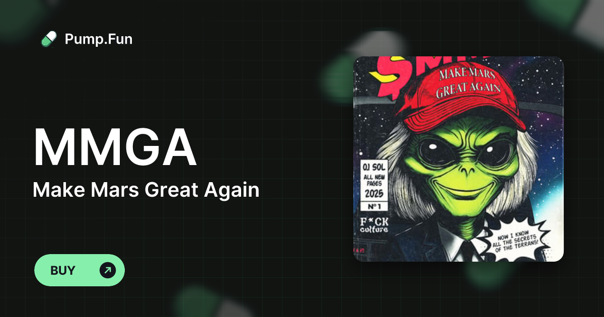 Make Mars Great Again (MMGA) - Pump