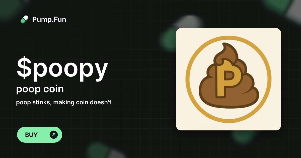 poop coin ($poopy) - Pump