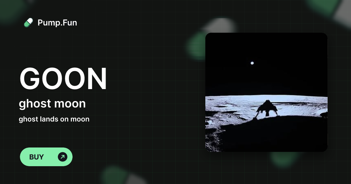 ghost moon (GOON) - Pump