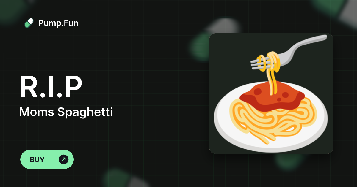 Moms Spaghetti (R.I.P) - Pump