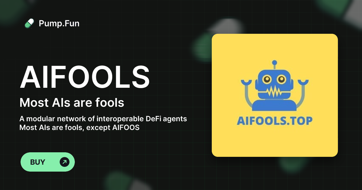 Most AIs are fools (AIFOOLS) - Pump