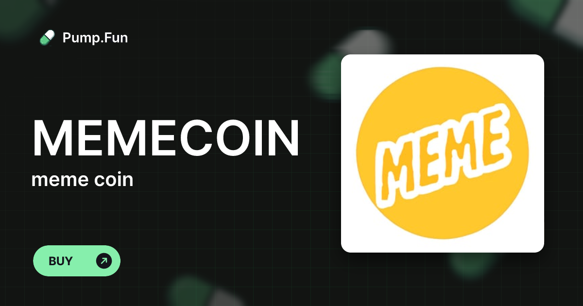 meme coin (MEMECOIN) - Pump