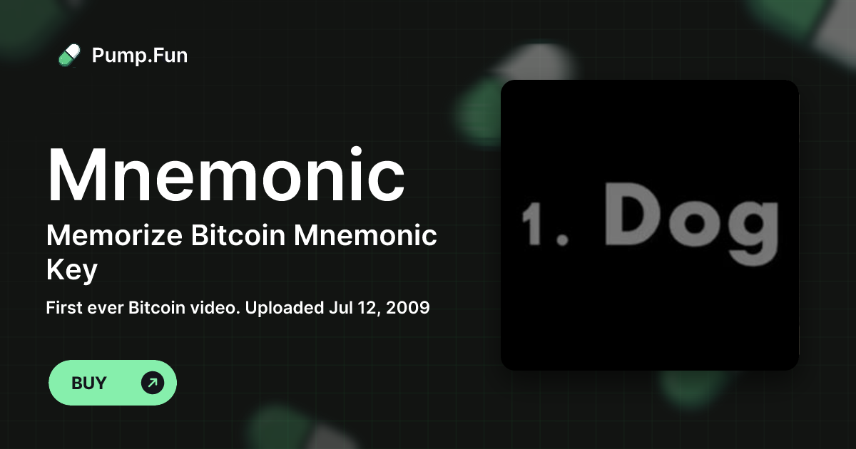 Memorize Bitcoin Mnemonic Key (Mnemonic) - Pump