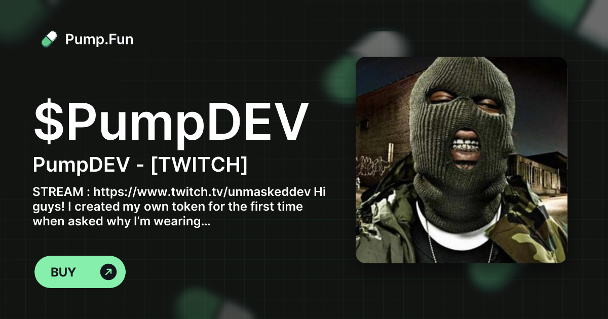 PumpDEV - [TWITCH] ($PumpDEV ) - Pump