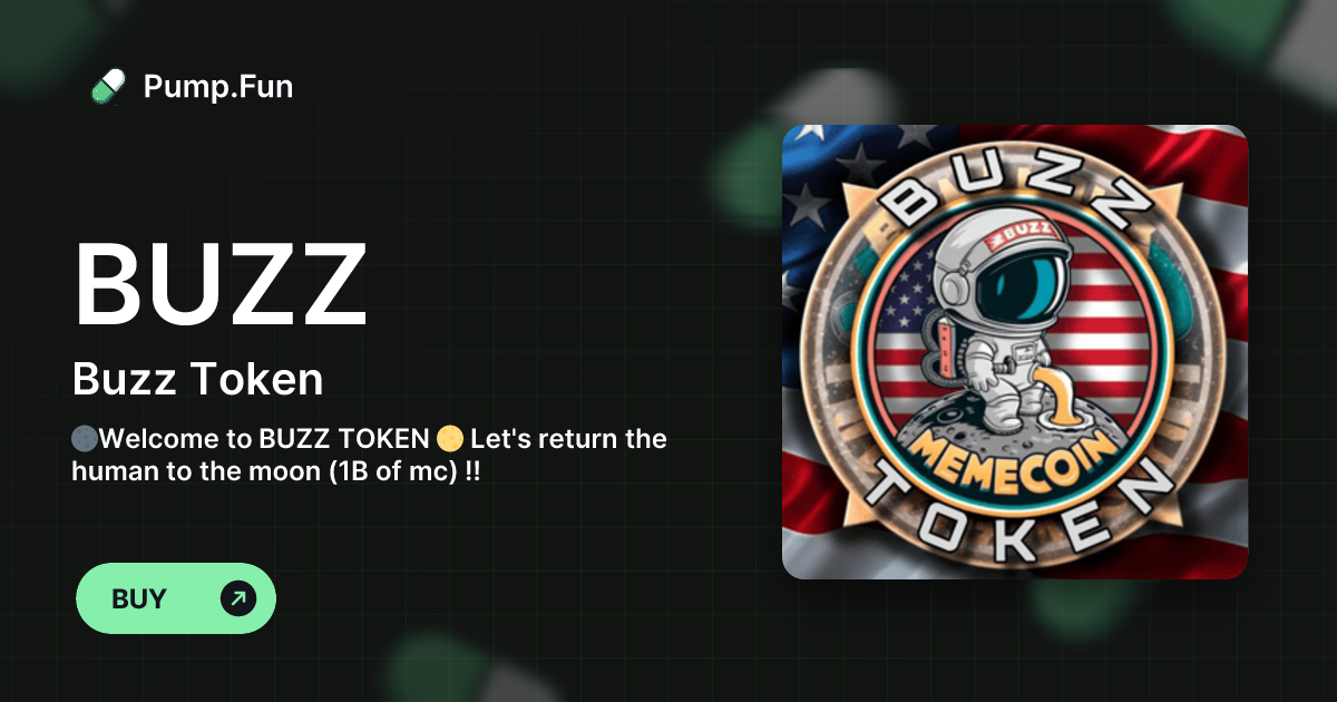 Buzz Token (BUZZ) - Pump