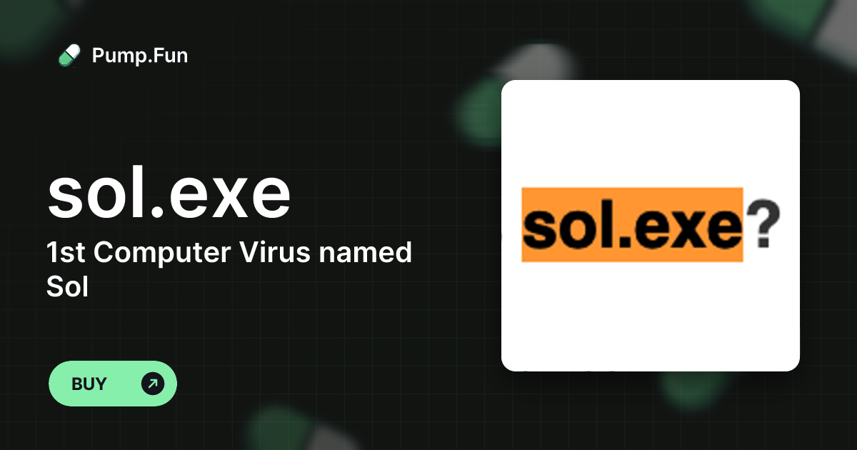 1st Computer Virus named Sol (sol.exe) - Pump